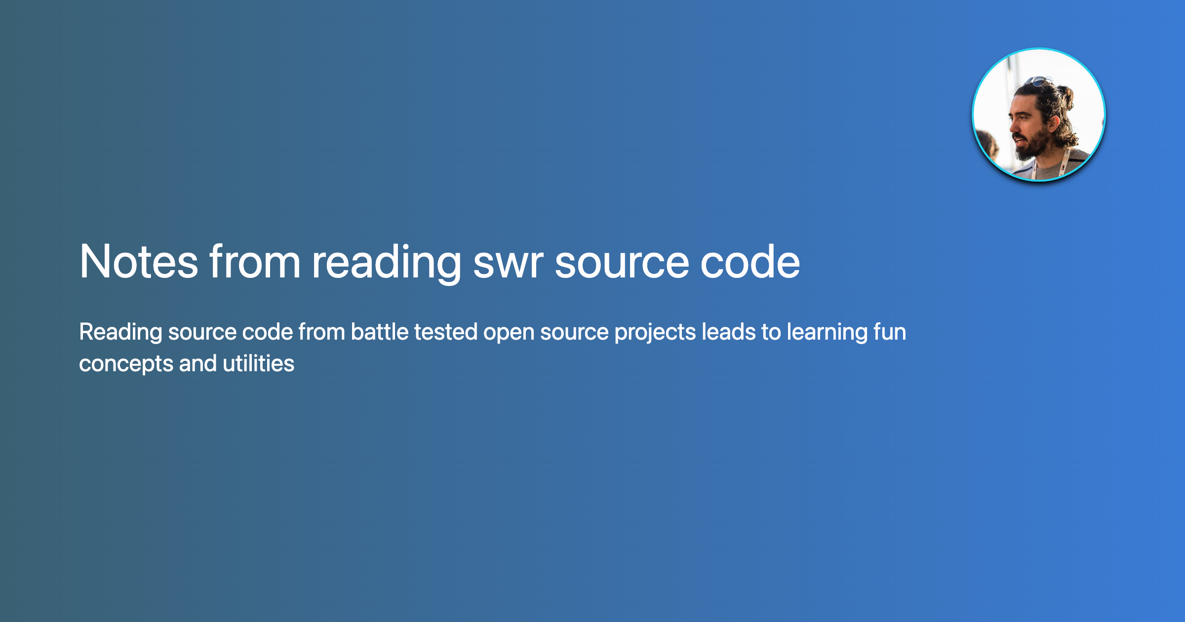 Notes from reading swr source code